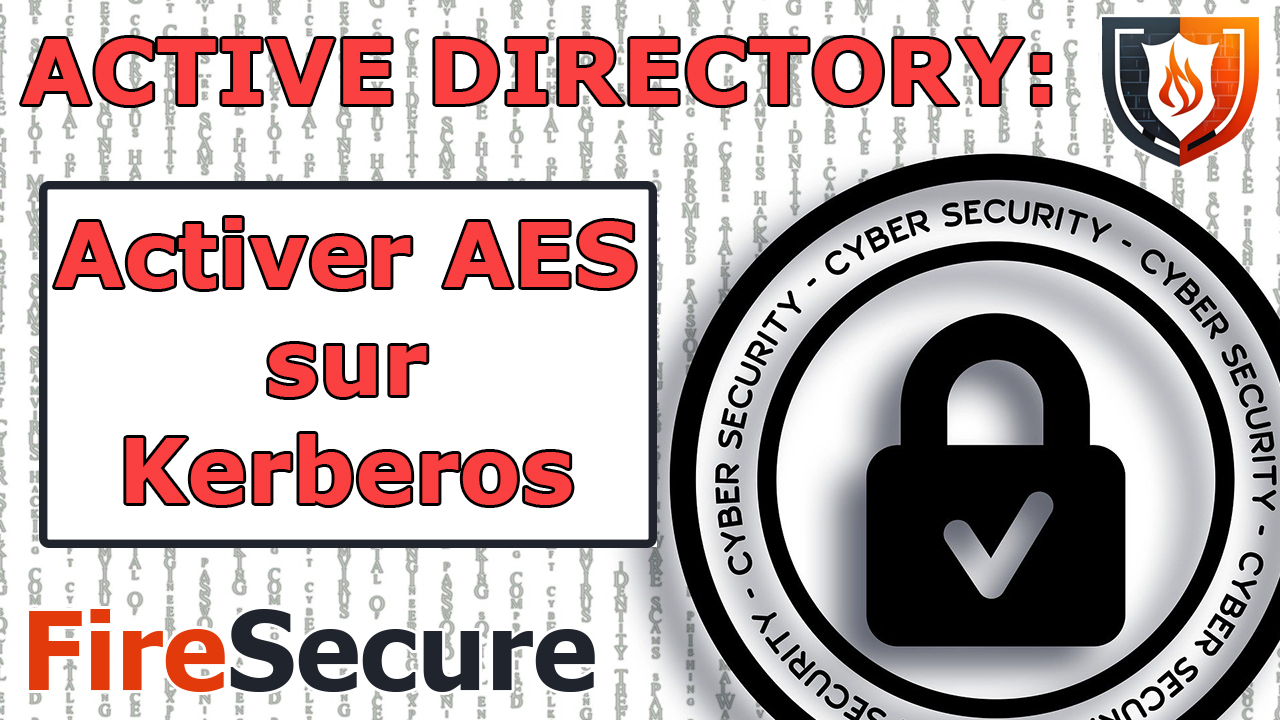 Activer l'Encryption AES sur Kerberos
